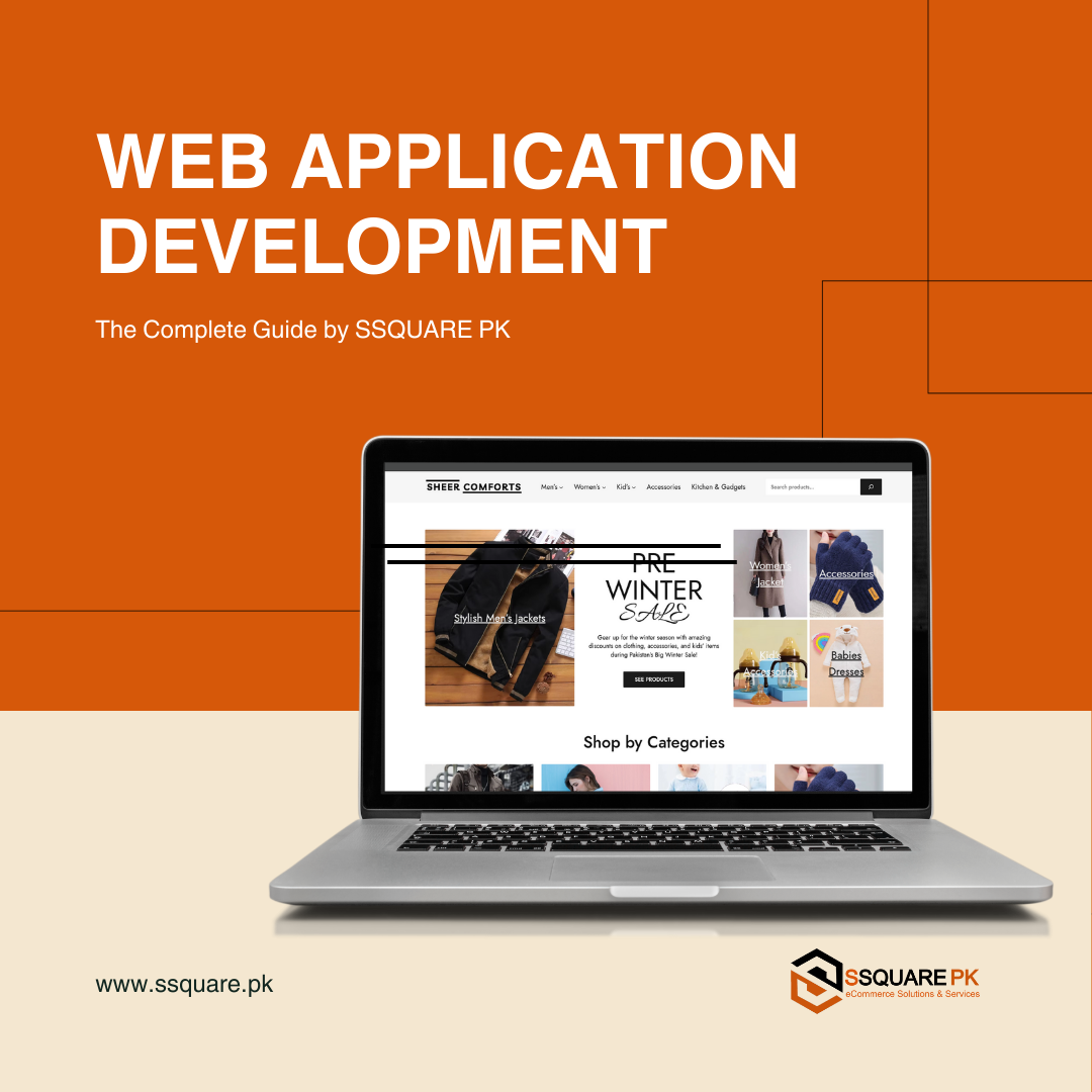Custom Web Application Development: Guide by SSQUARE PK